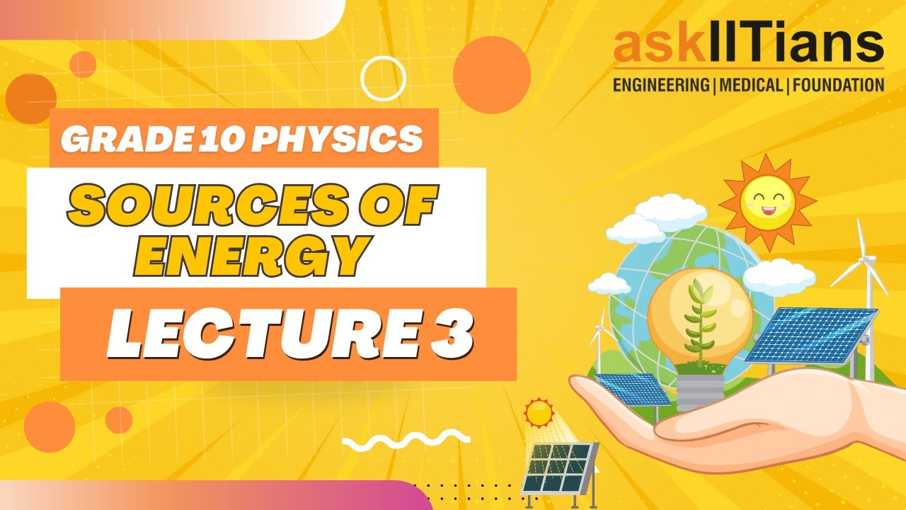 Nuclear energy|Lecture-3|Sources of Energy|Physics|Grade- 10 |Olympiads ...