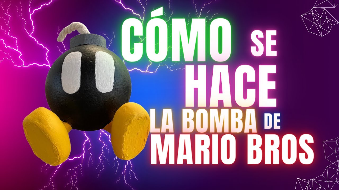 CÓMO SE HACE LA BOMBA DE MARIO BROS - YouTube