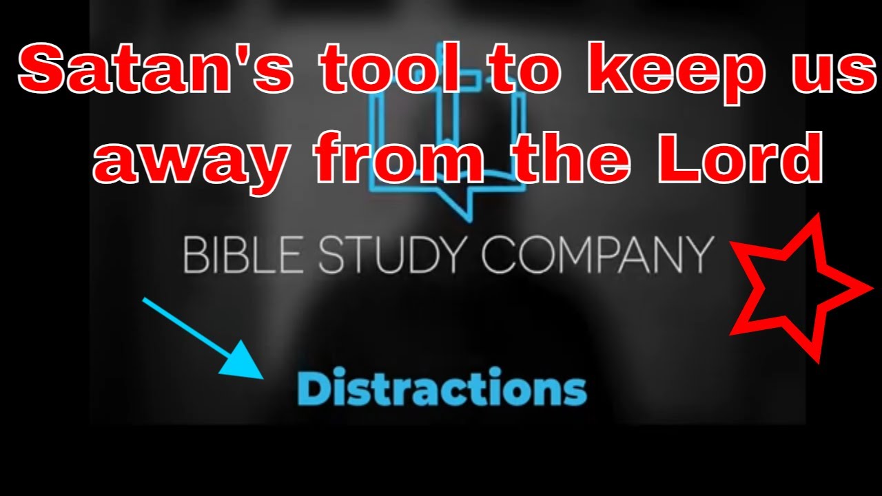 Satan's Sneaky Distractions: How To Keep Your Focus On Christ - YouTube