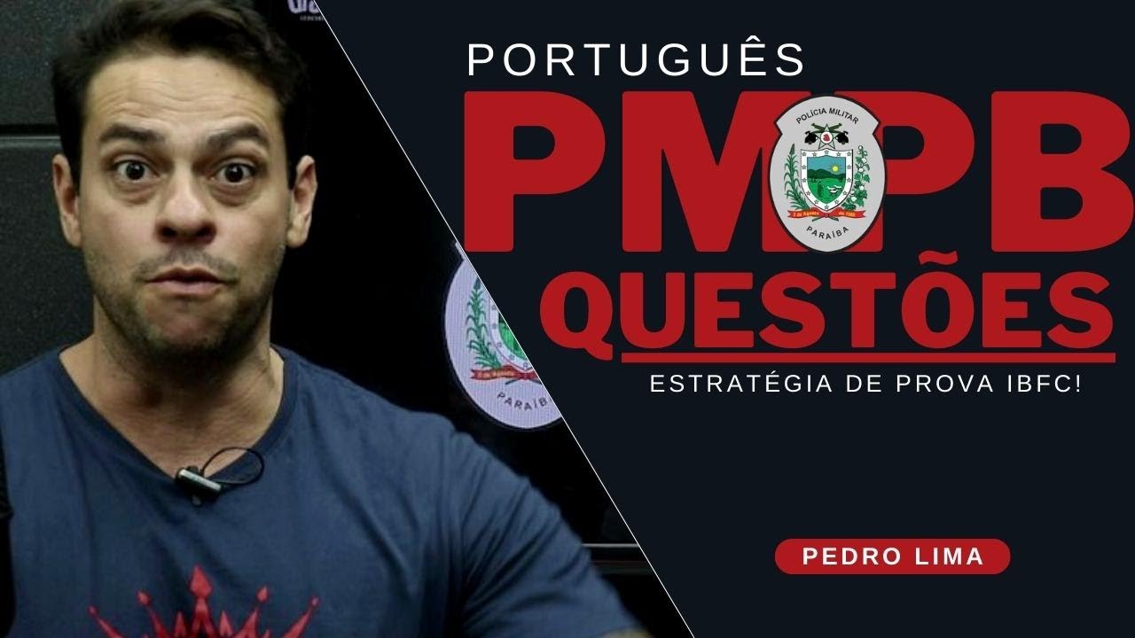 🔴PMPB 2023 | RESOLUÇÃO DE QUESTÕES | PORTUGUÊS IBFC! - YouTube