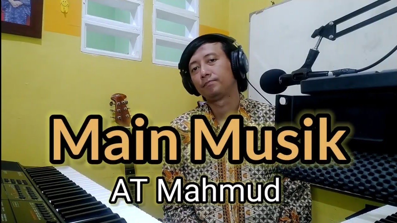 Main Musik - AT Mahmud - YouTube
