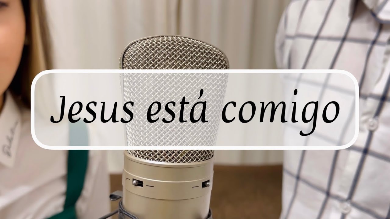 JESUS ESTÁ COMIGO - YouTube