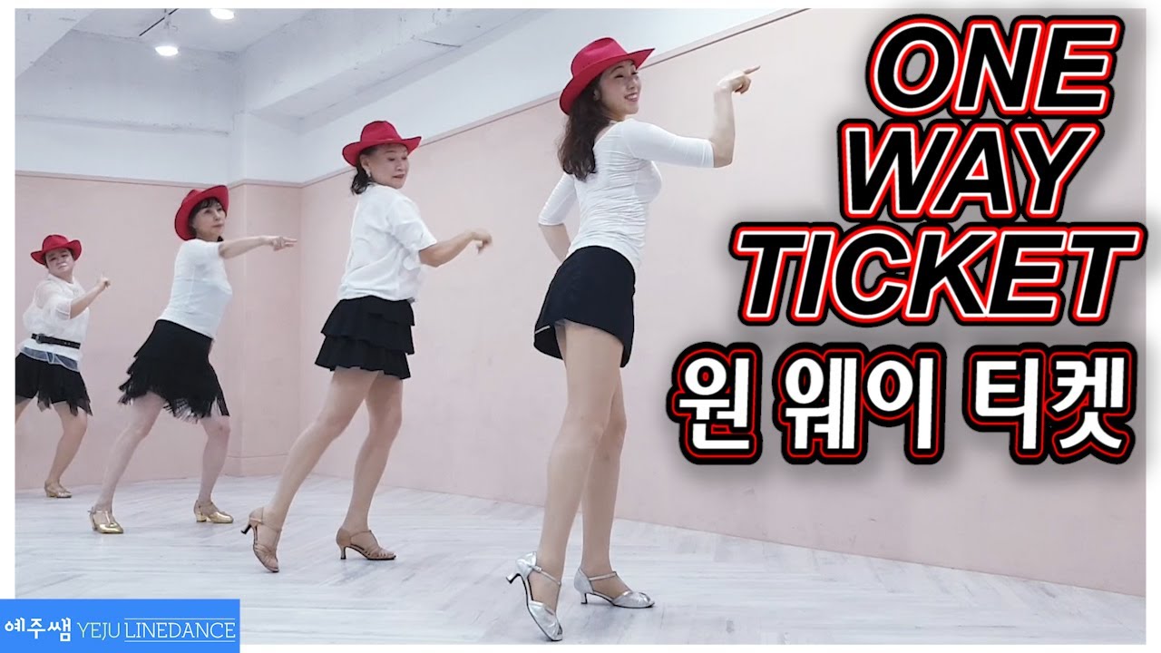 [예주쌤라인댄스]One Way Ticket Line Dance (원 웨이 티켓 라인댄스) - YouTube Music