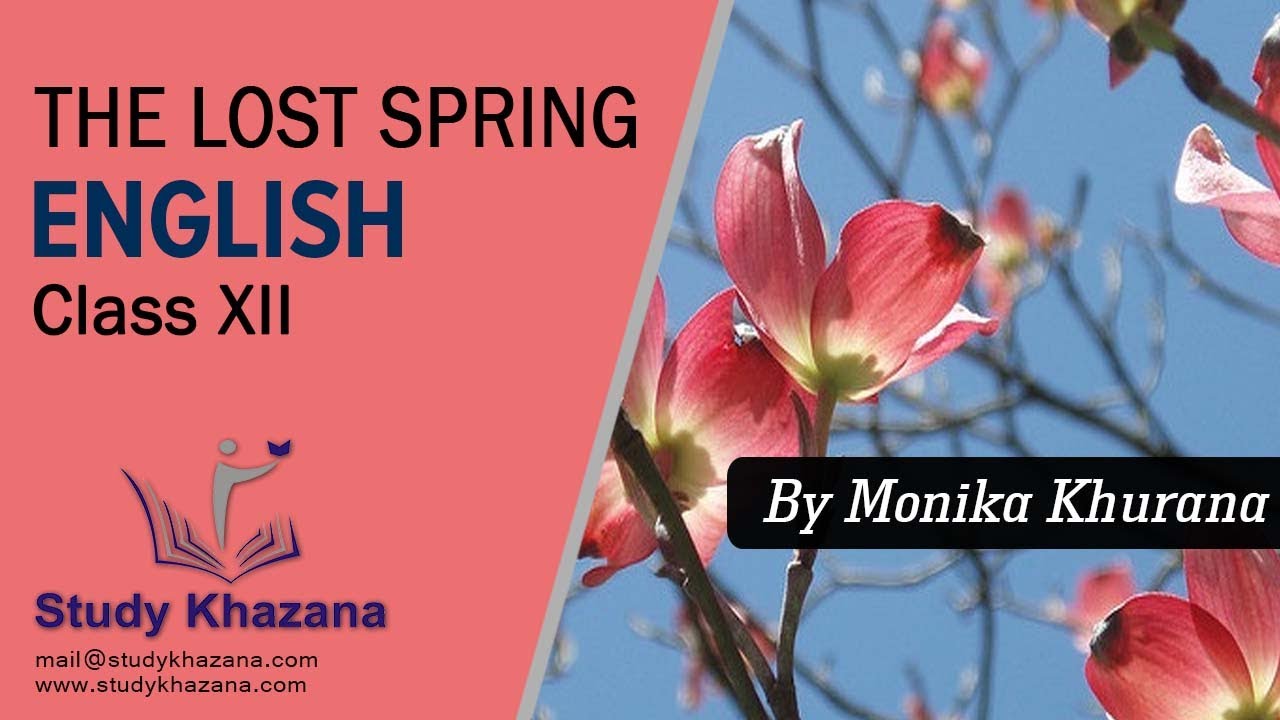 The Lost Spring (Stories of Stolen Childhood) for Class XII | Study ...