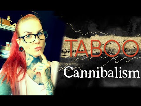TABOO: Cannibalism | Thought Experiment