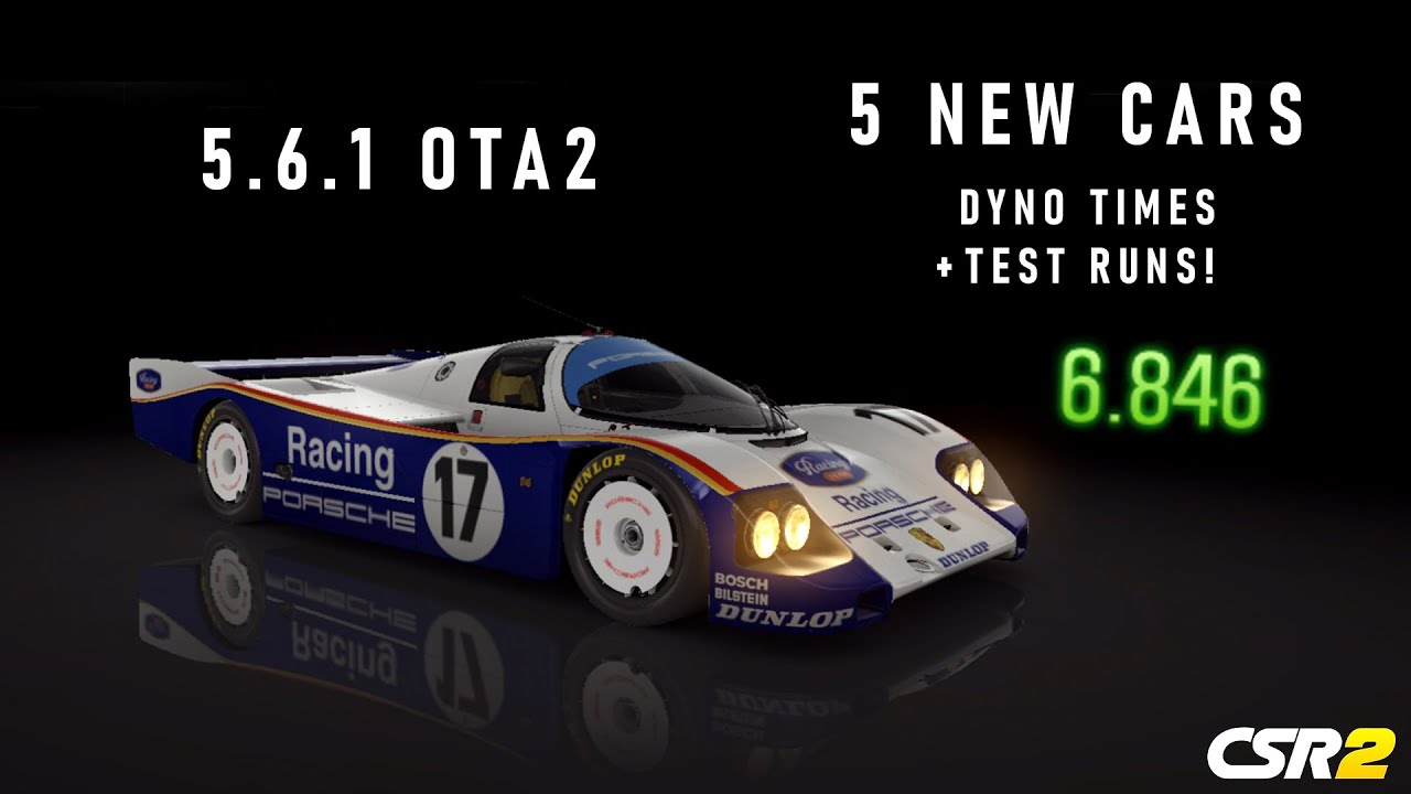 CSR2 | Update 5.6.1 OTA2 ~ 5 NEW CARS + DYNO + TEST RUNS - YouTube