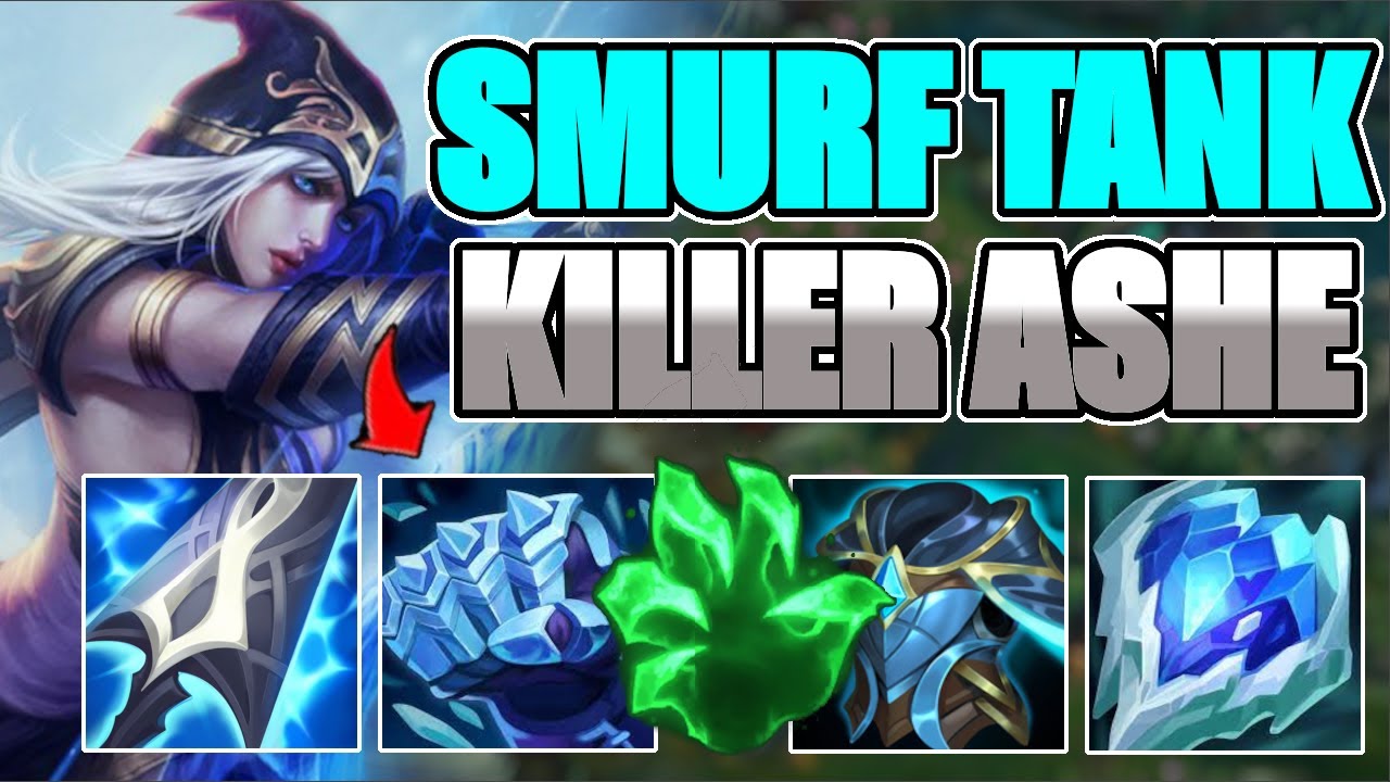 WE HAD NO TANKS.. SO I WENT THE SMURF TANK ASHE BUILD! - YouTube