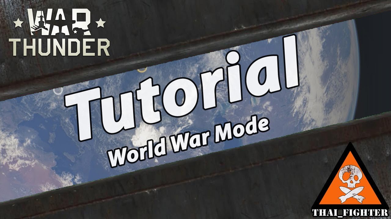 War Thunder: Tutorial - World War Mode [GERMAN] - YouTube