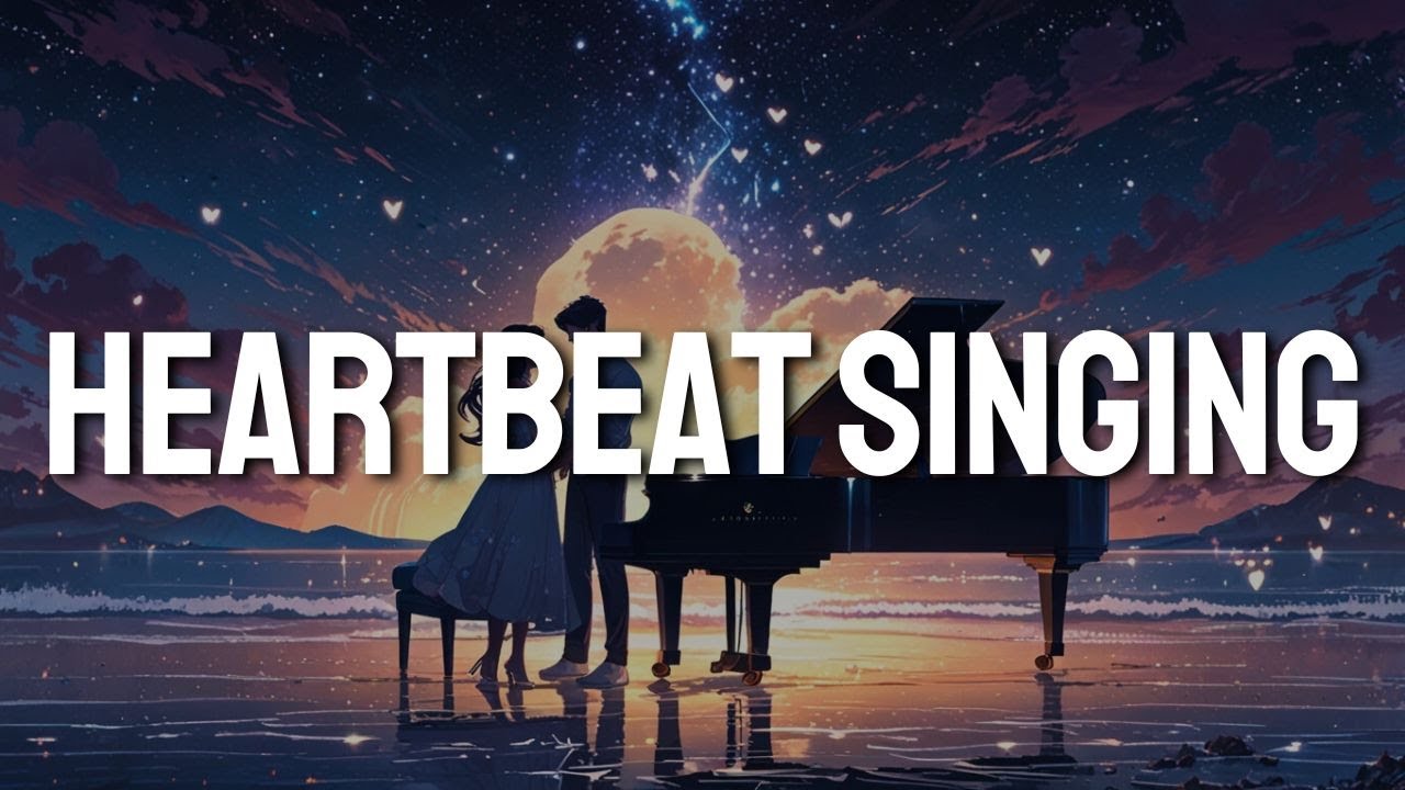 HEARTBEAT SINGING (Official Music Song) Lyrics | LastMusic - YouTube