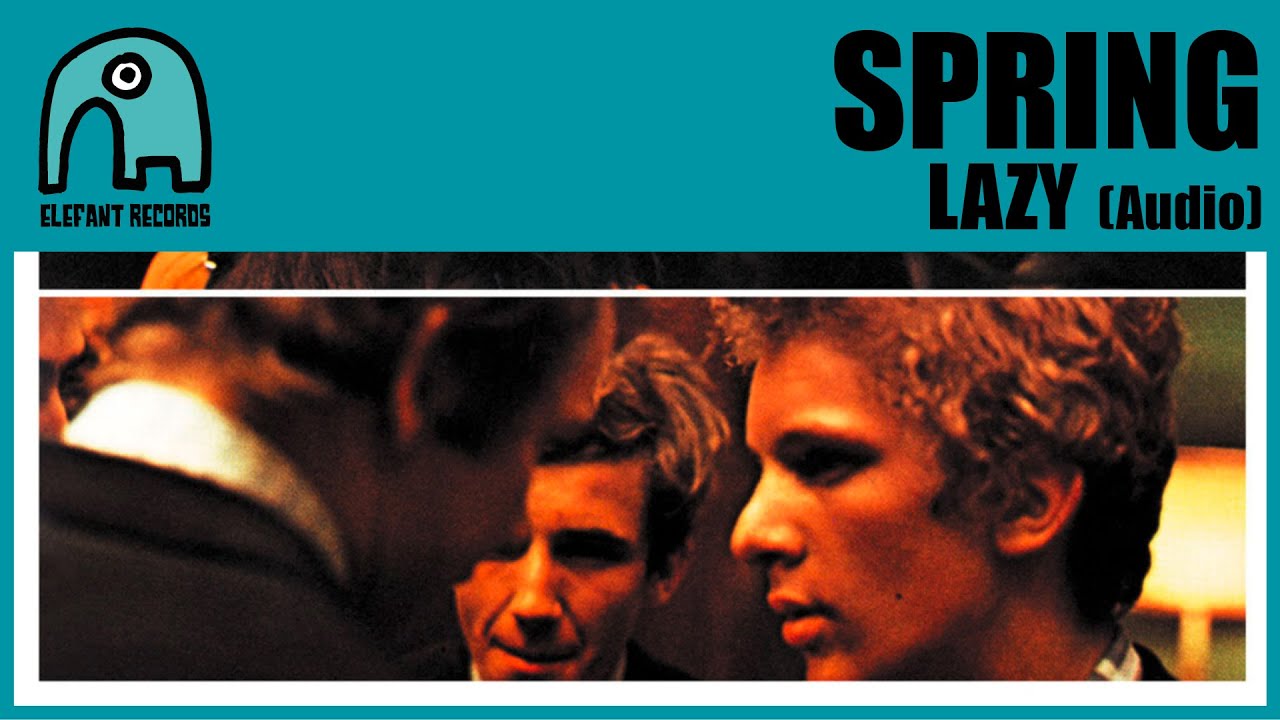 SPRING - Lazy [Audio] - YouTube