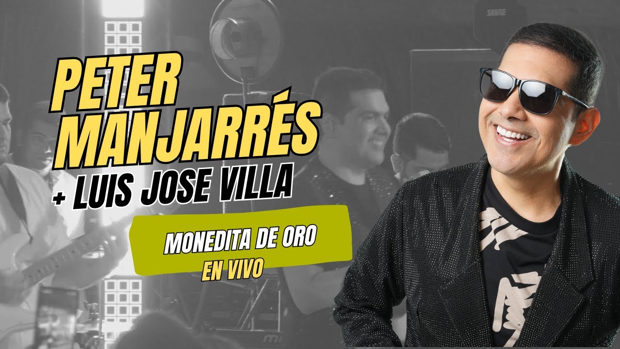 Monedita De Oro, Peter Manjarrés, Luis Jose Villa - YouTube