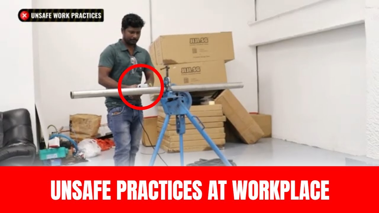 Unsafe Work Practices Unsafe Work Practices