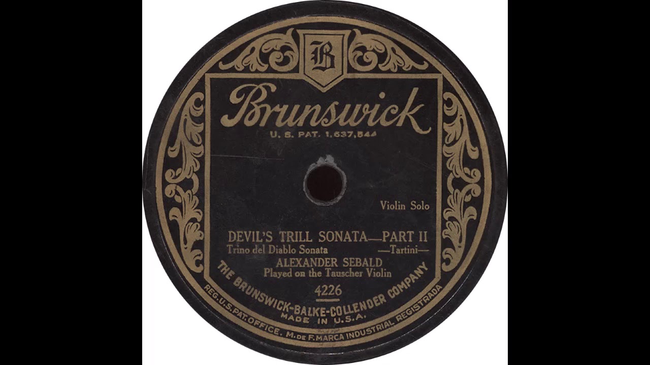 Brunswick 4226 - Devil's Trill Sonata Part II - Alexander Sebald - YouTube