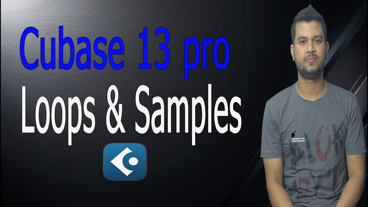 Cubase 13 pro Loops & Samples | Loops & samples | Cubase 13 pro - YouTube