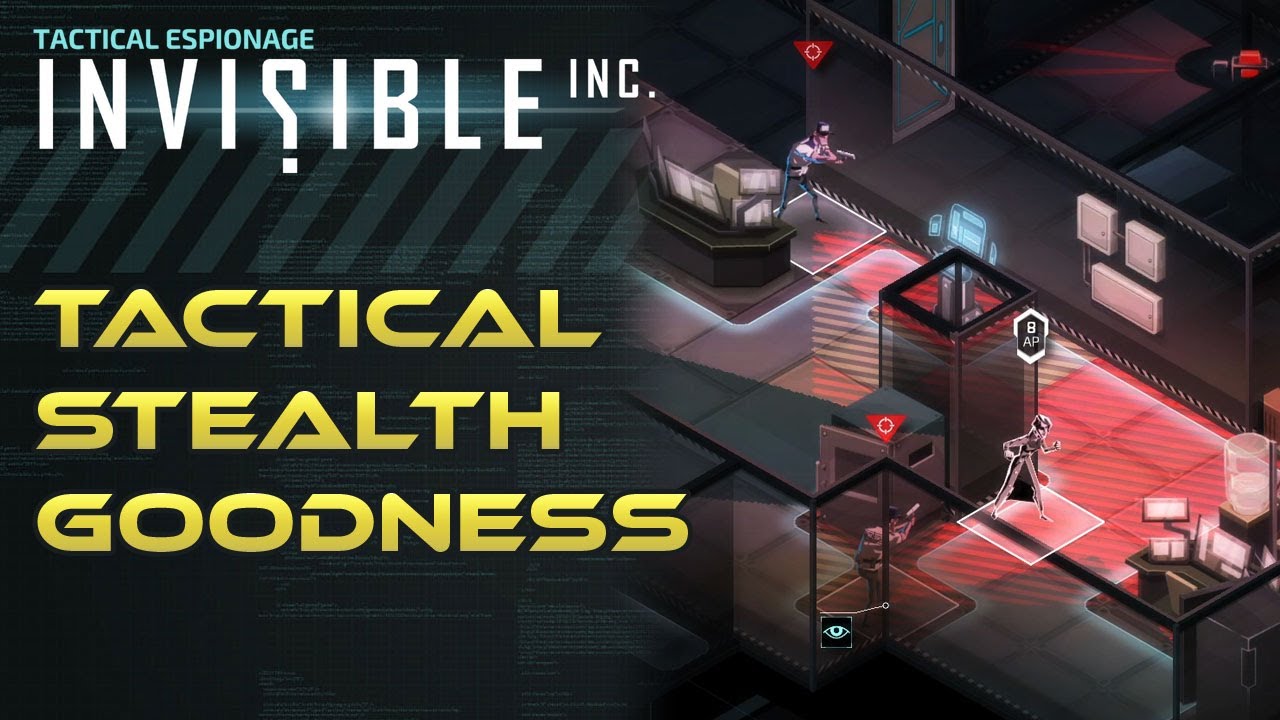 Invisible Inc. ~ Tactical Stealth Goodness | Introduction & Overview ...