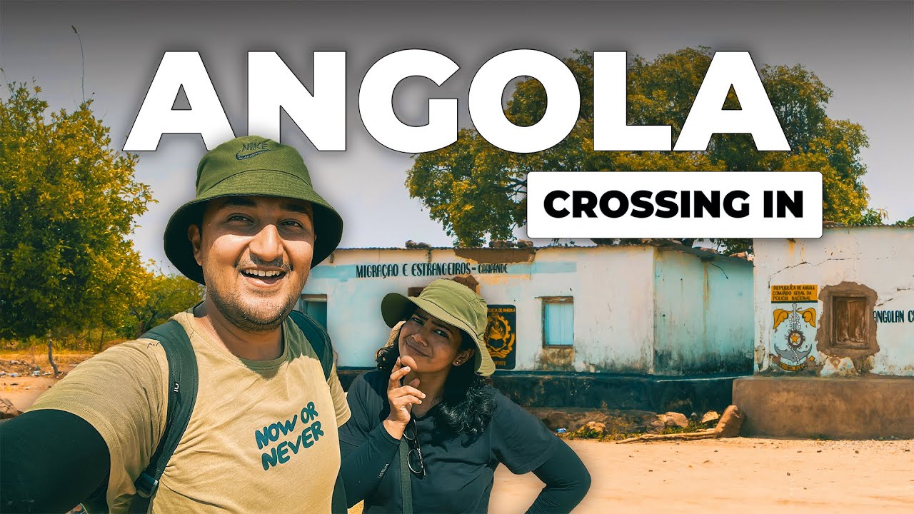 ZAMBIA TO ANGOLA (Our Remotest Land Border Crossing) - YouTube