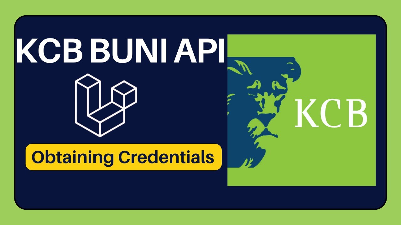 Obtaining Credentials | KCB Buni Api Laravel Integration - YouTube