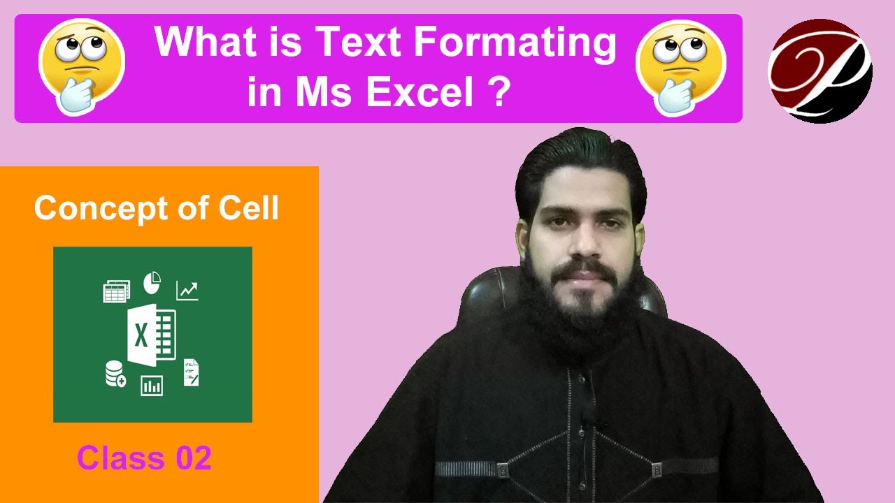 What is Text Formating in Ms Excel ? Class 02 - YouTube