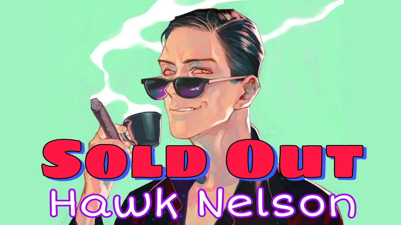 Hawk Nelson - Sold Out ( With lyrics ) ll Download song 👇 ll music ...