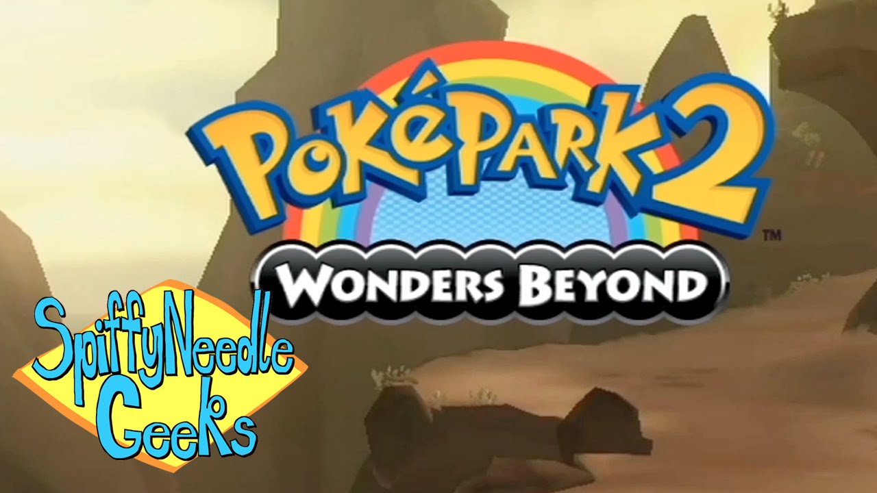 SNG Plays: PokePark 2: Wonders Beyond (Part 1) - YouTube