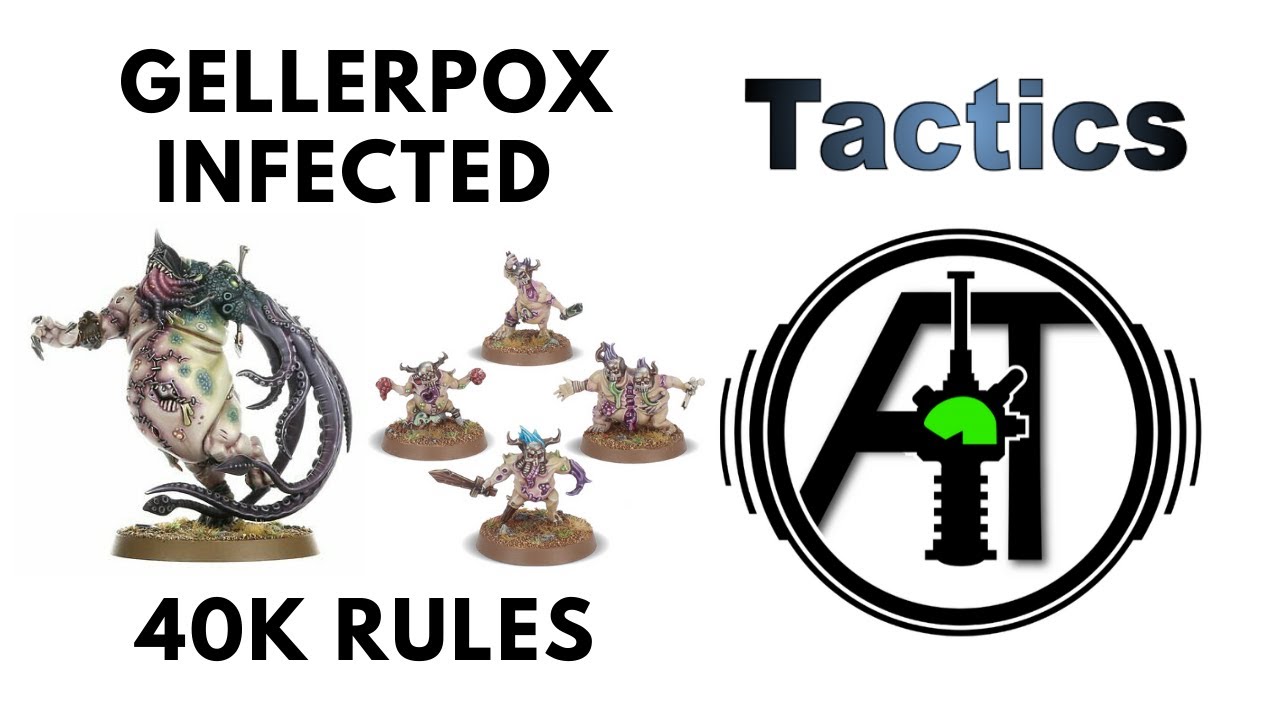 Gellerpox Infected in Warhammer 40K: Rules, Review + Tactics - Chaos ...