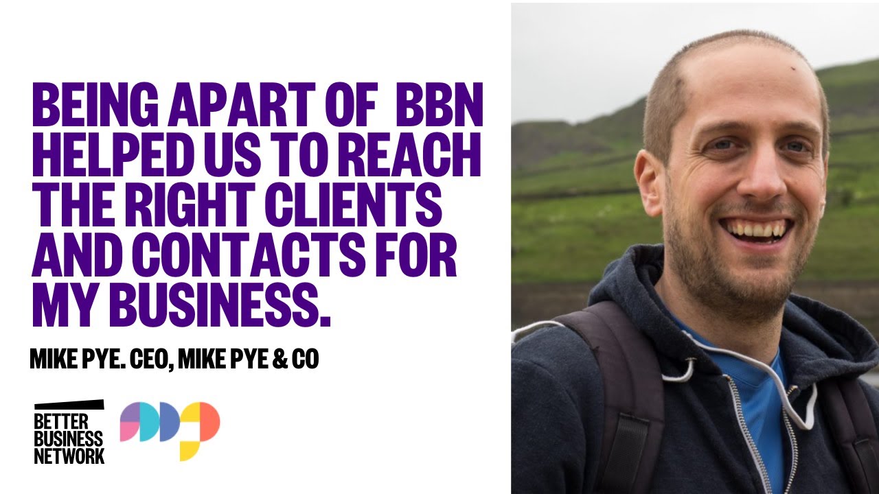 BBN Testimonial with Mike Pye from Mike Pye + Co - YouTube