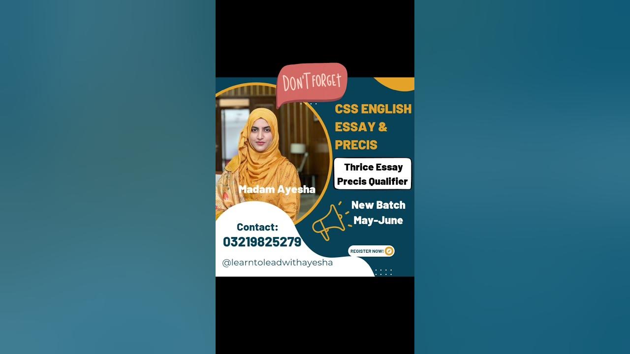 English Essay And Precis New Batch Css2023 Css2024 Englishessay Specialcss Pmspunjab Youtube