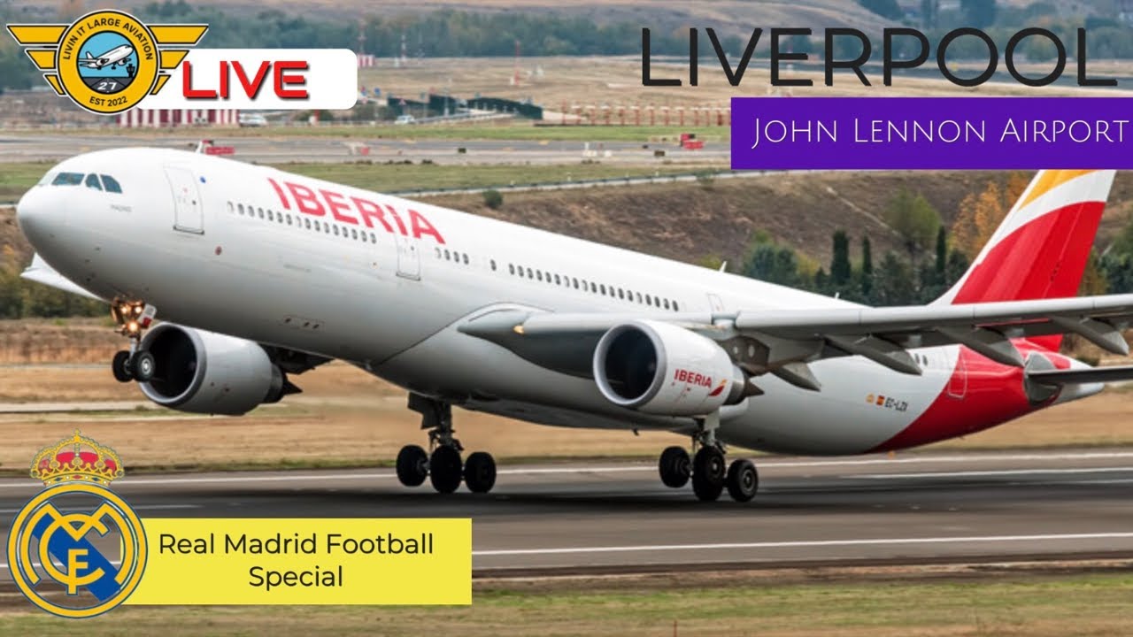 🔴LIVE🔴 Liverpool Airport (LPL) Real Madrid Football Special Plane ...
