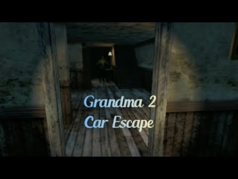 Colj of  Granma 2 Mantiplayr Car Escape