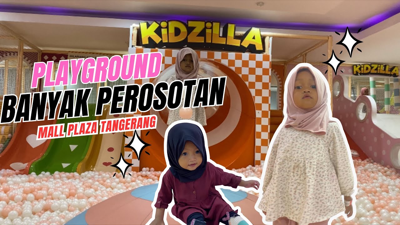 Mall plaza bintaro tangerang playground kidzilla banyak perosotan - YouTube