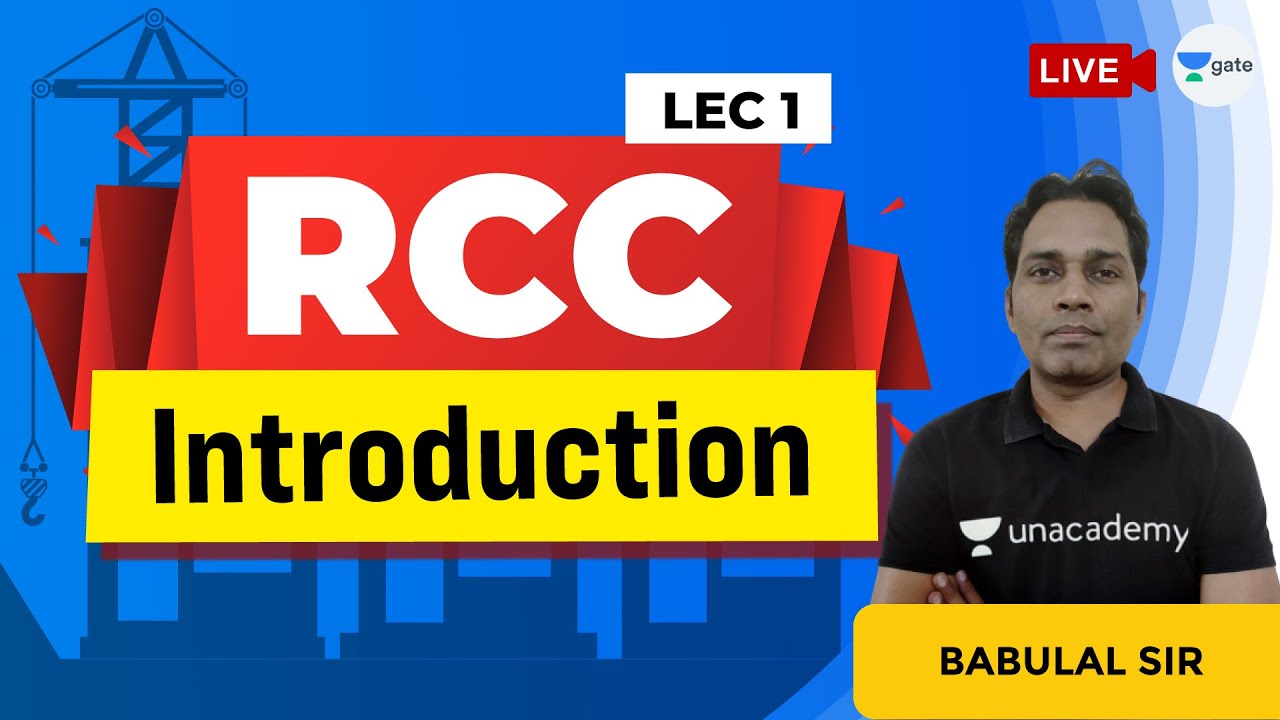 Introduction to RCC | Lec 1 | Reinforced Cement Concrete | GATE/ESE ...