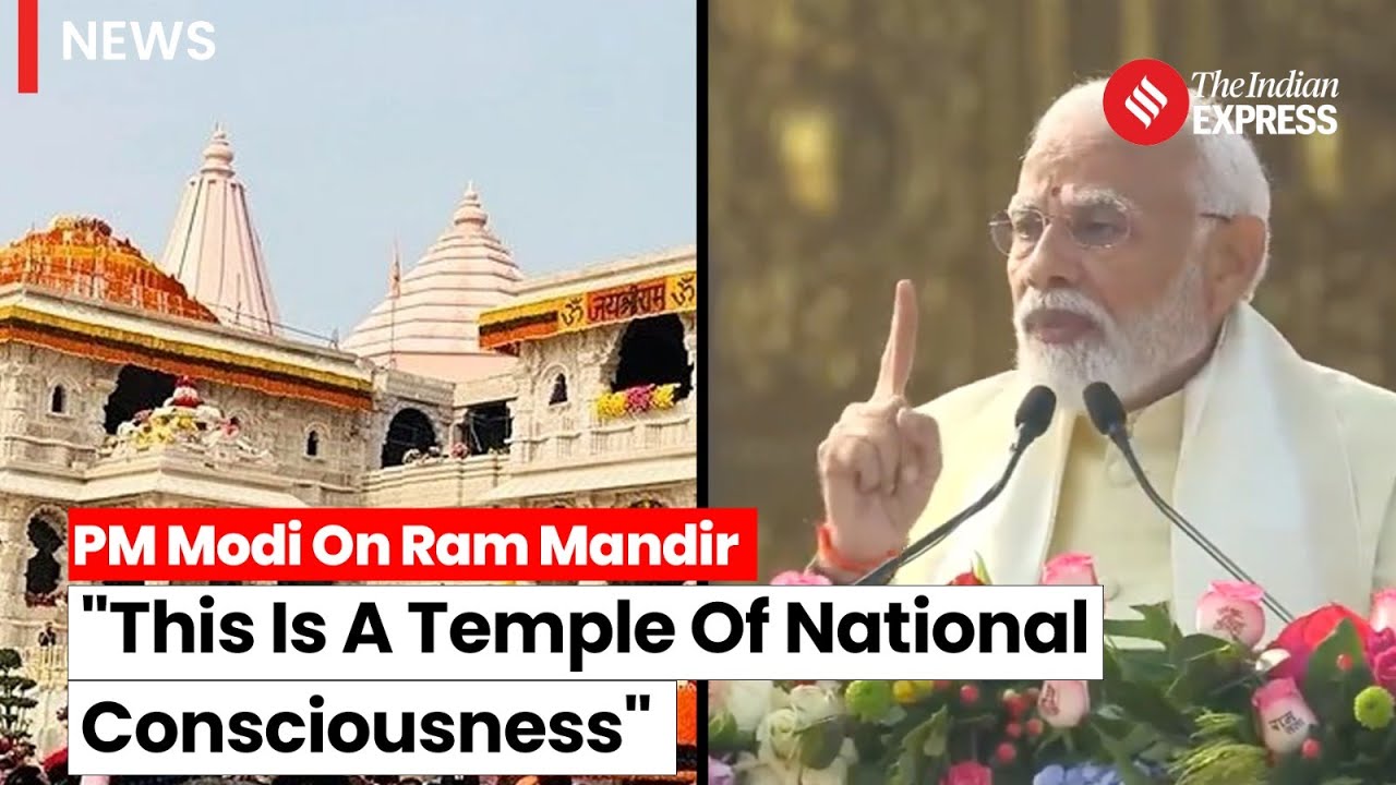PM Modi Extols Ram Temple as Symbol of India's National Identity and ...
