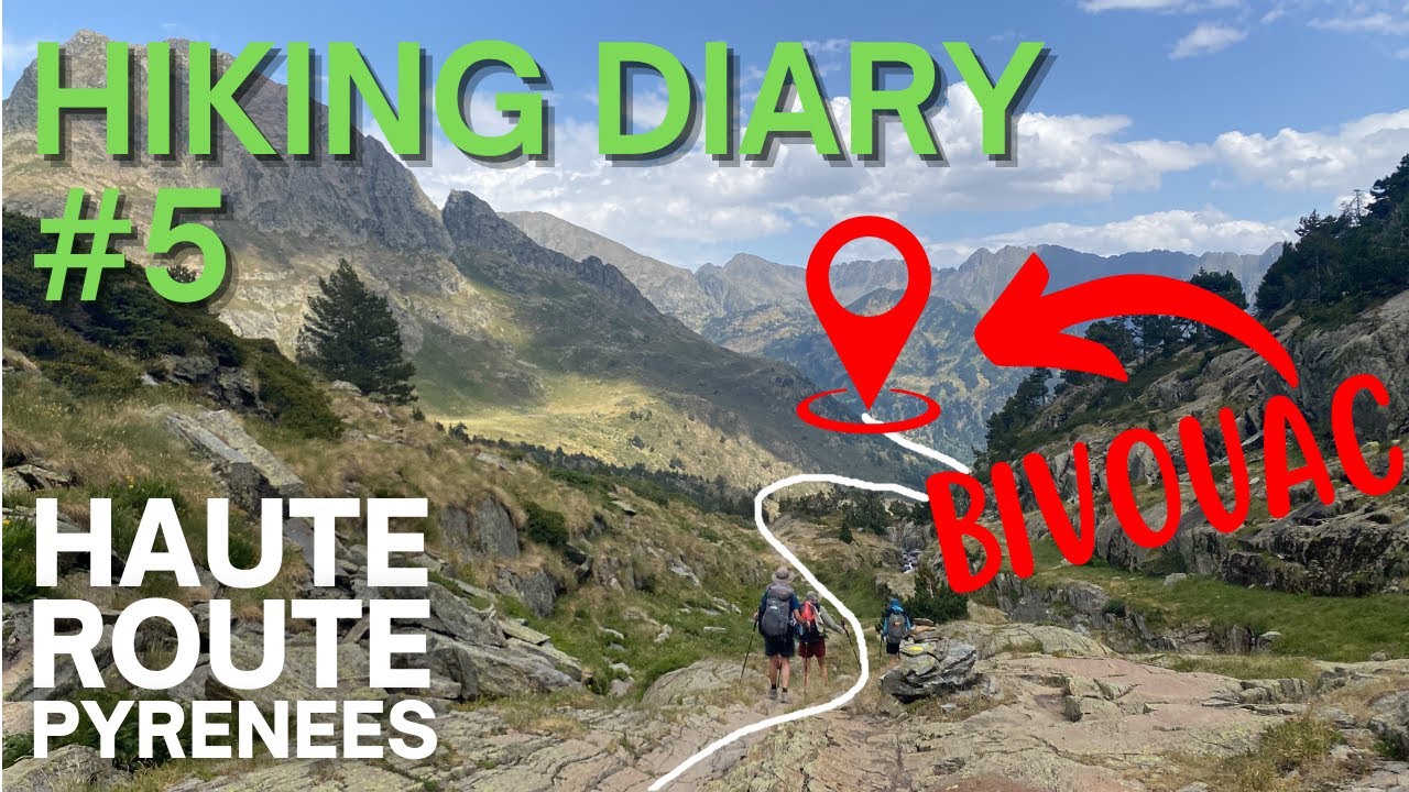 HRP THRU-HIKE 2022 | HIKING DIARY #5 | PYRENEES - YouTube