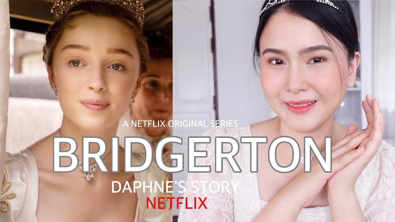 BRIDGERTON~Daphne makeup tutorial: บริดเจอร์ตัน+รีวิว Espoir Lookbook ...
