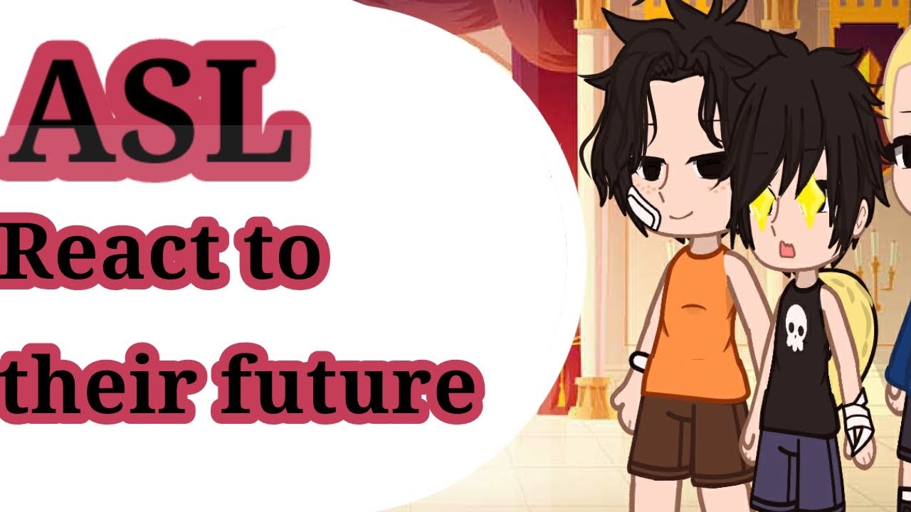 ASL react to their future|1/?|eng|Tiastvent | - YouTube