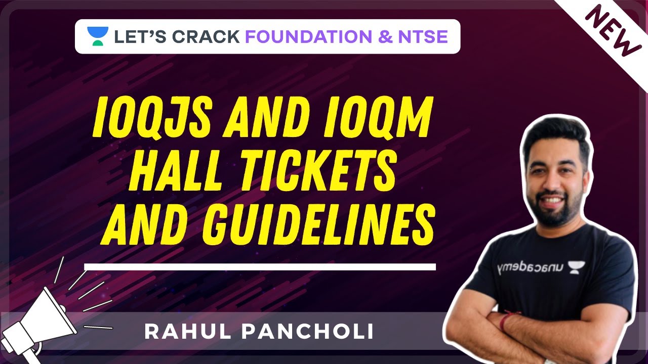 IOQJS and IOQM Hall Tickets and Guidelines | IOQJS 2021| Rahul Pancholi - YouTube
