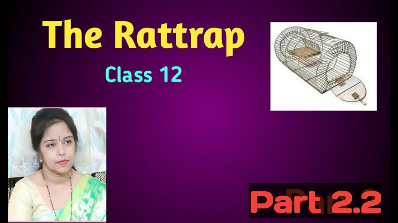 Class 12 English The Rattrap Part 2 2 YouTube class-12-english-the-rattrap-part-2-2-youtube