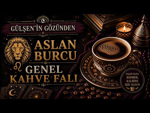 ASLAN BURCU EYLÜL AYINA ÖZEL KAHVE BAKIMI 🙏🌹☕