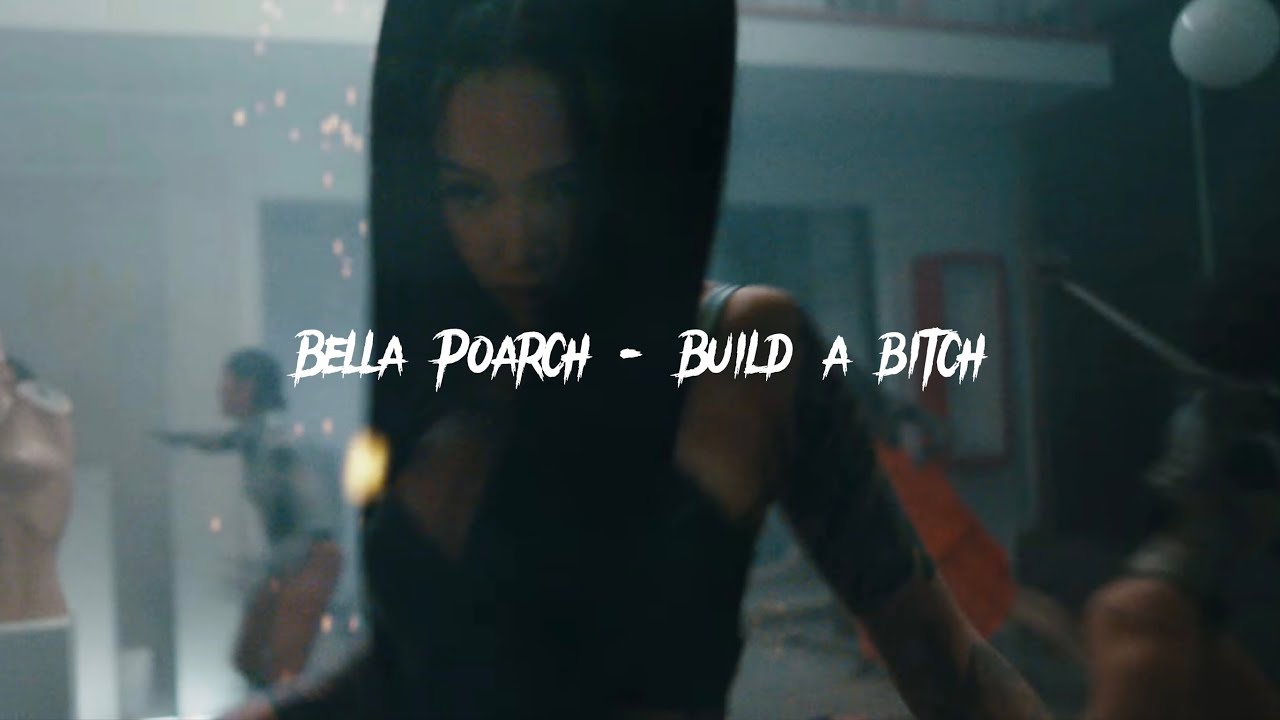 Bella Poarch- Build a Bitch 日本語字幕 - YouTube Music