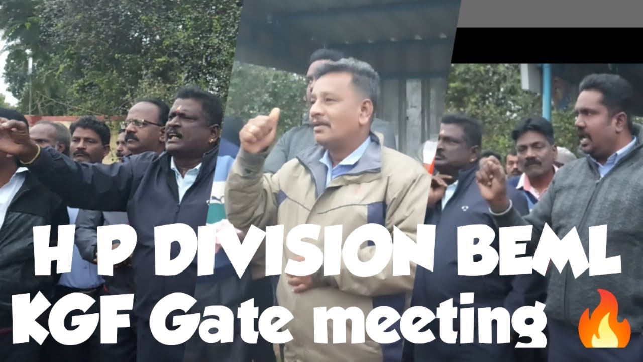 H P Division Beml KGF Gate meeting by our non permanent union leaders ...