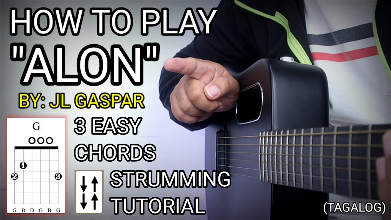 How to Play Alon by JL Gaspar on Guitar | Easy OPM Chords for Beginners ...