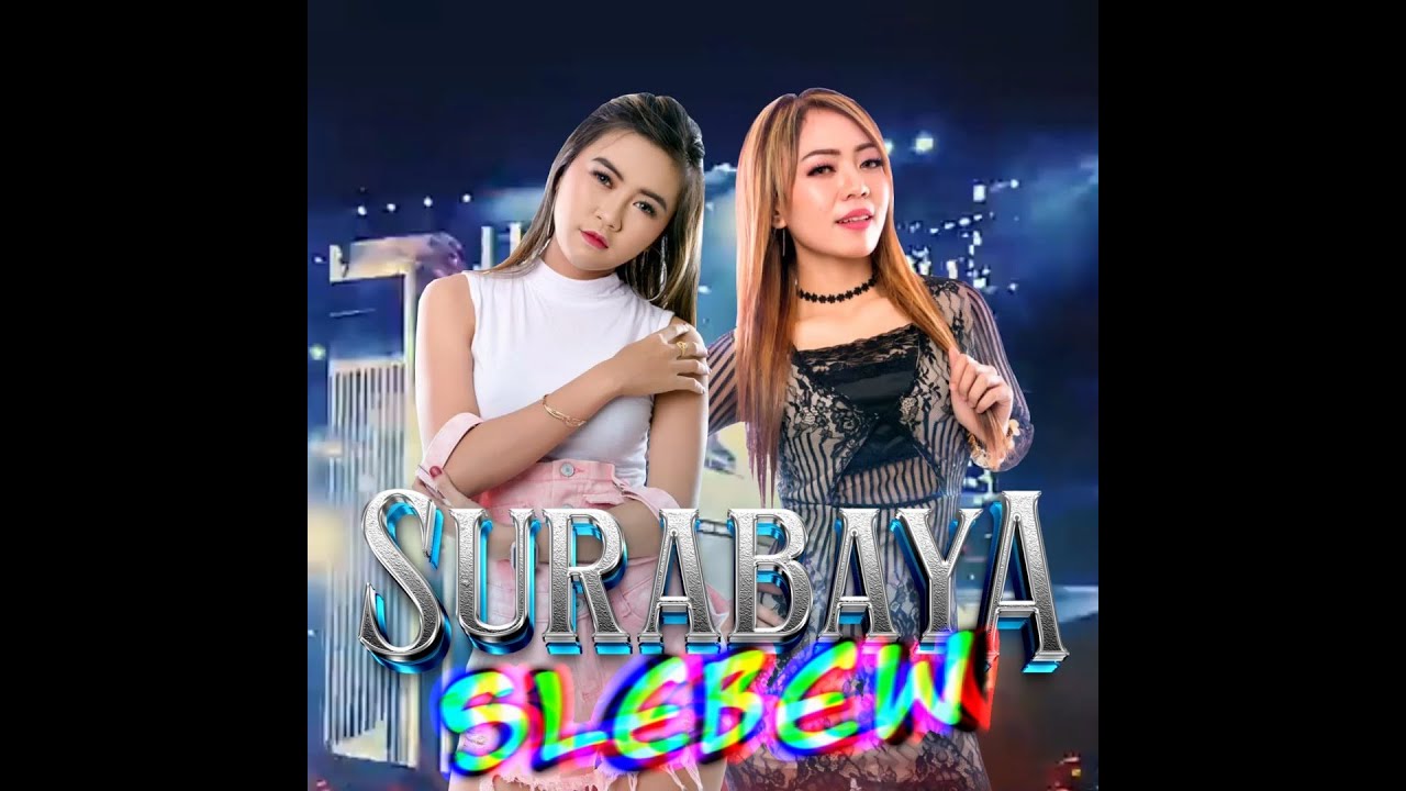 DJ VINA - SURABAYA SLEBEW - YouTube