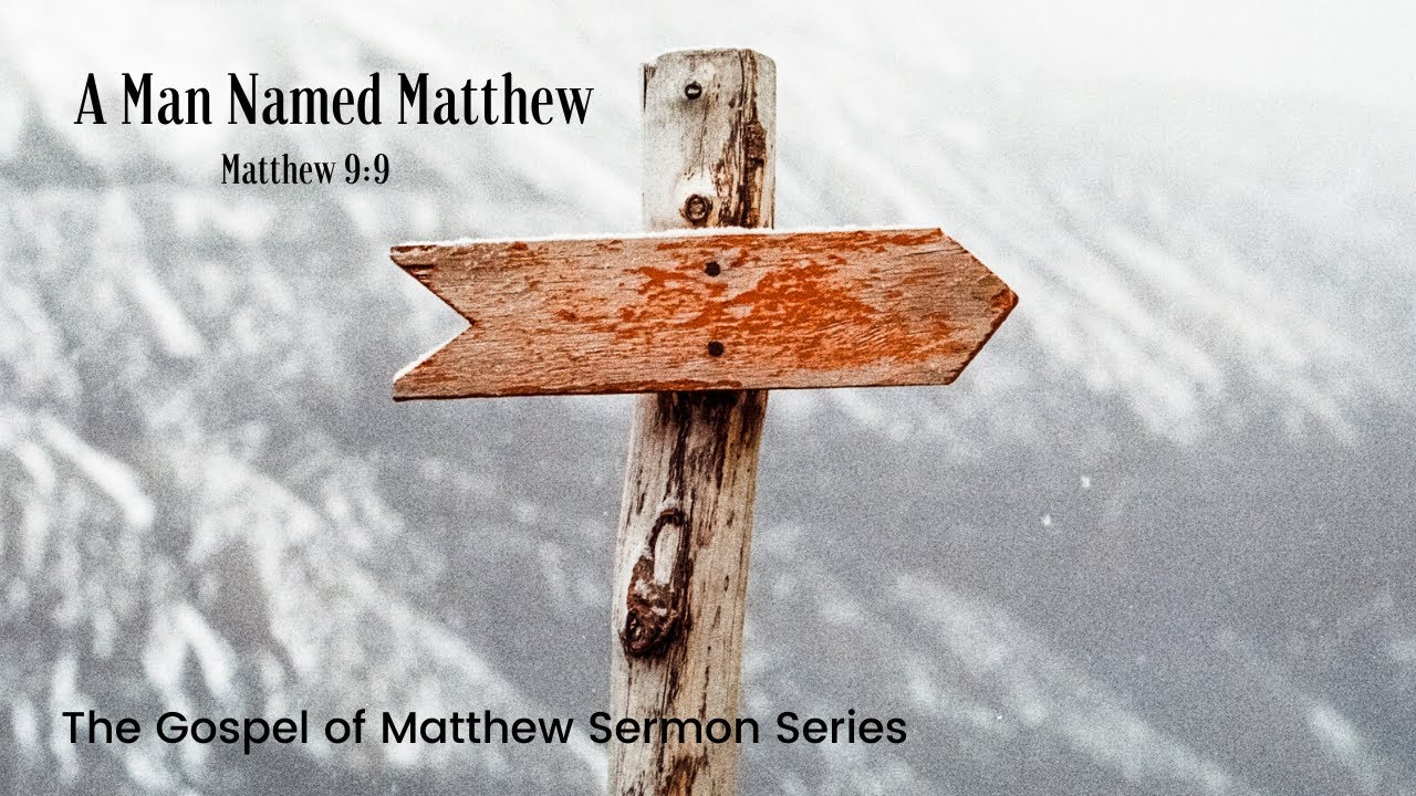 A Man Named Matthew - YouTube