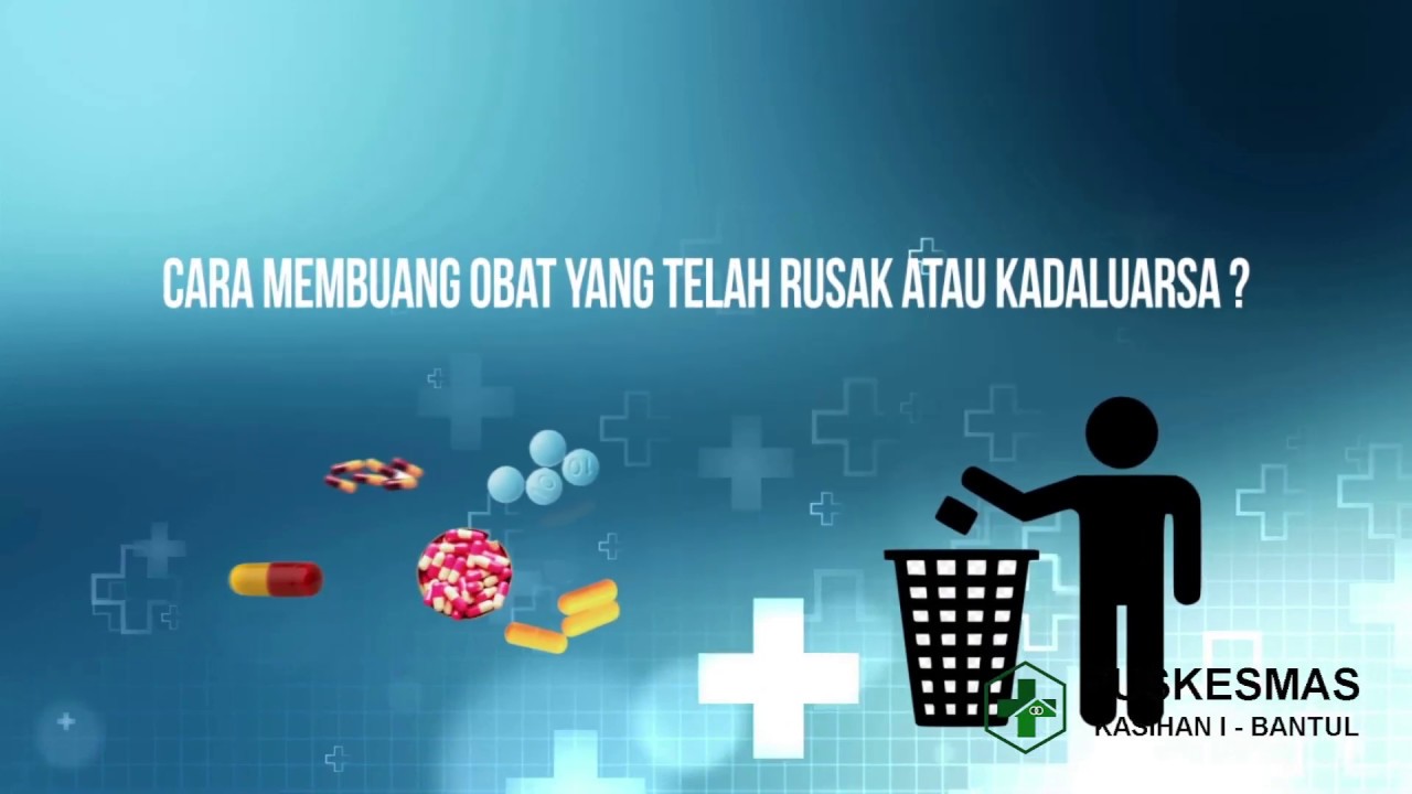 Bagaimana : cara membuang obat yang benar? - YouTube