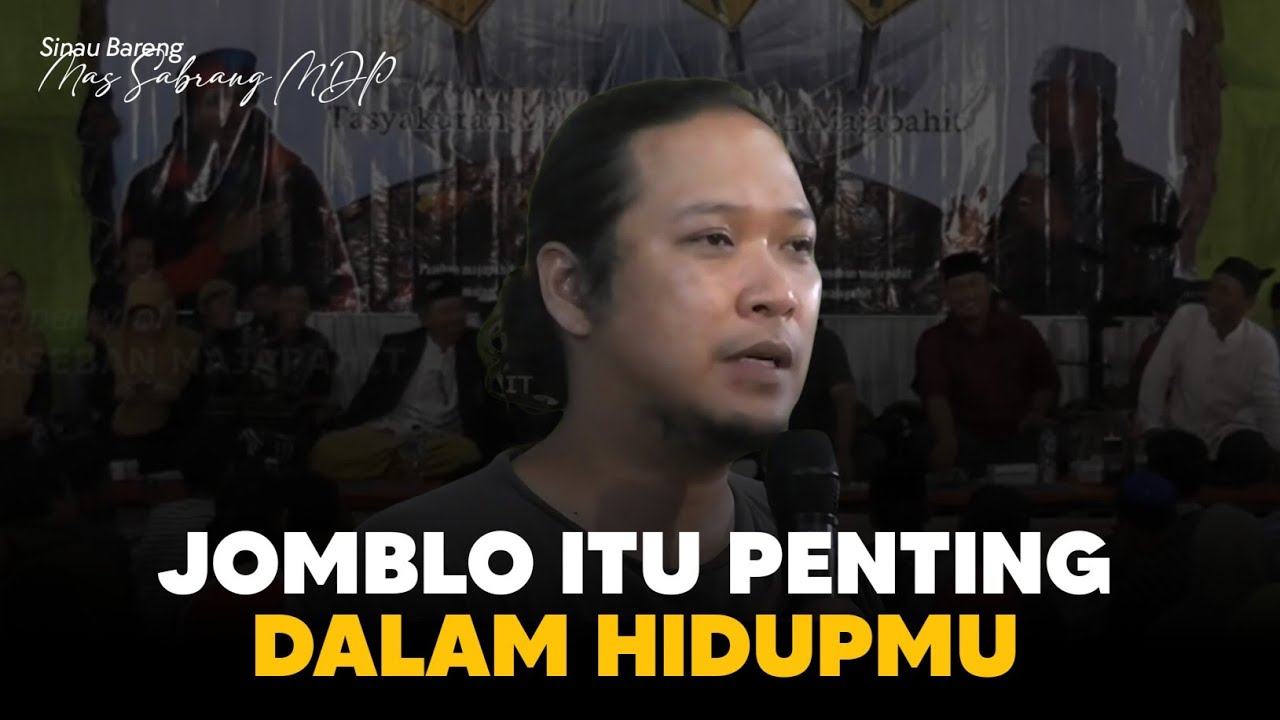 Mas sabrang - banyak yang sudah menikah merindukan jomblo - YouTube