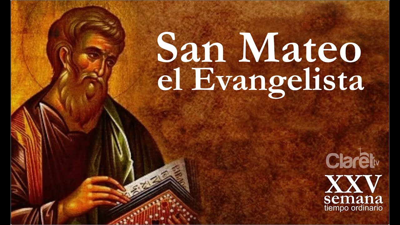 San Mateo, apóstol y evangelista - YouTube