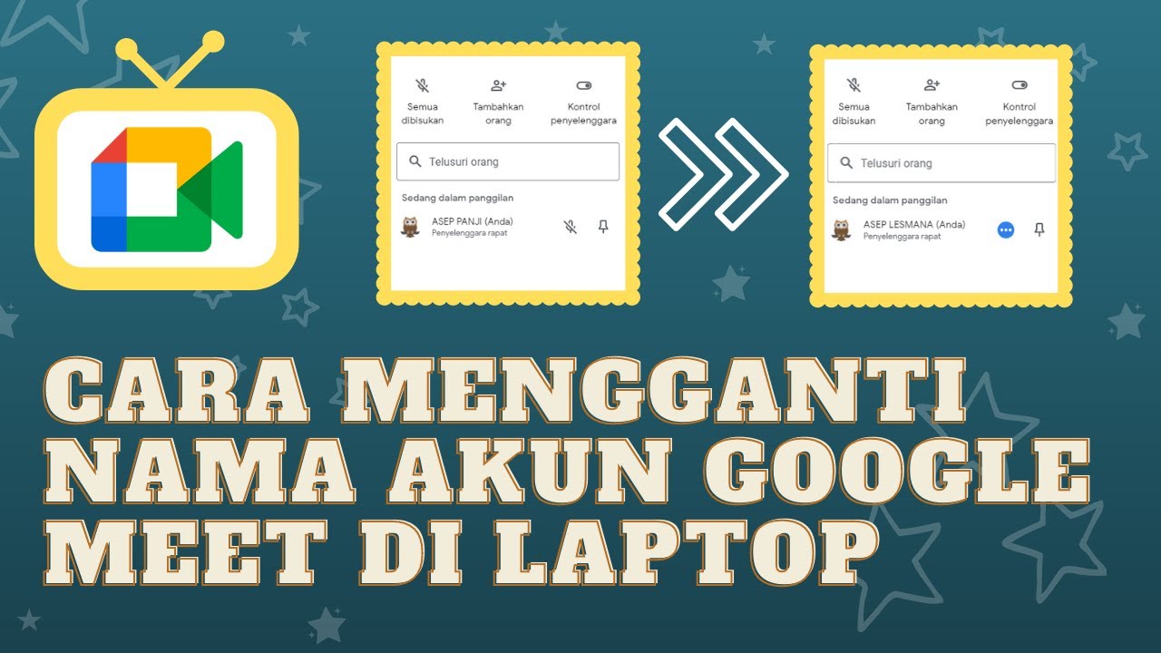 CARA MENGGANTI NAMA AKUN GOOGLE MEET DI LAPTOP - YouTube