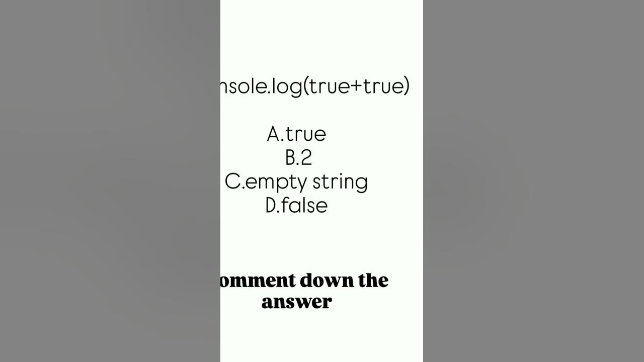 output for console.log(true+true) #javascript #frontendcourse #frontend #webdevelopment - YouTube