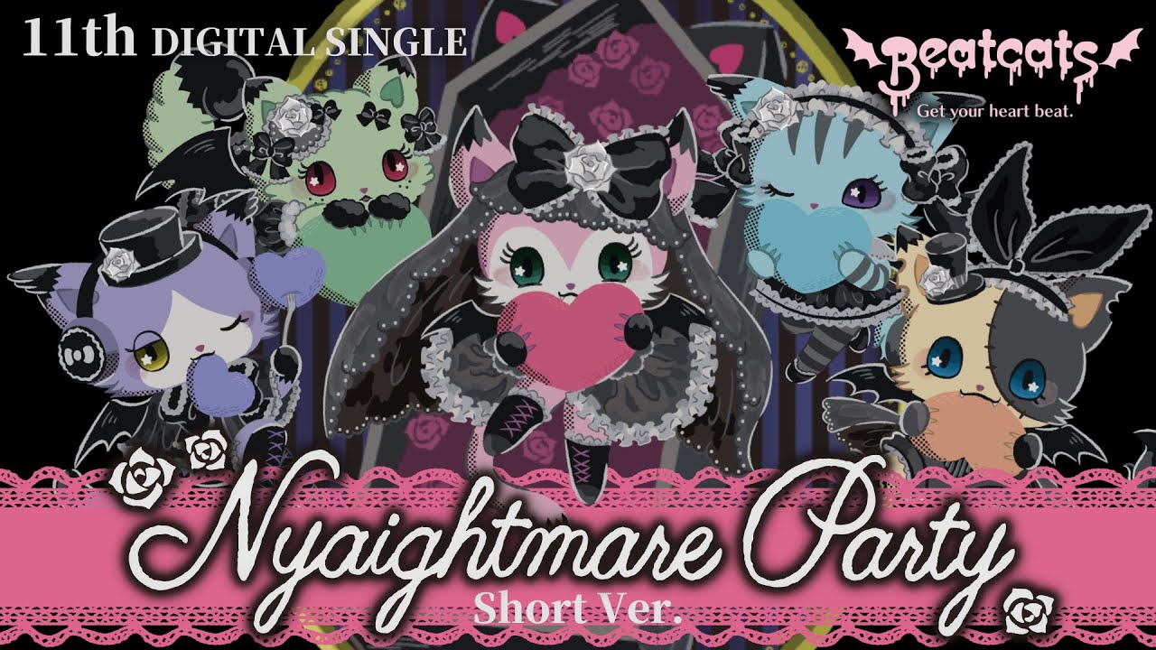 Beatcats（ビートキャッツ）‘Nyaightmare Party’ Official MV - YouTube