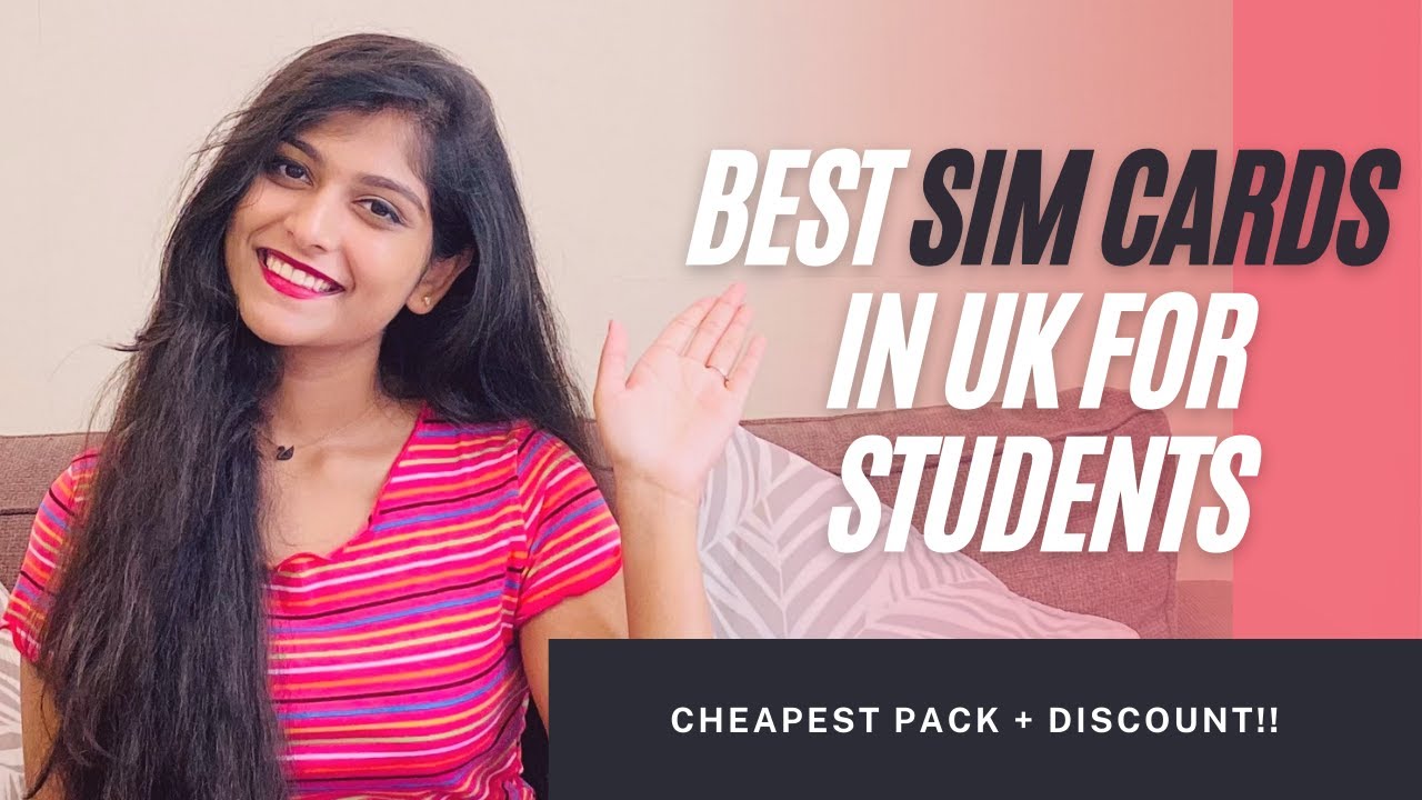Best Sim Card in UK for Students? How to Choose? || Cheapest Pack ...